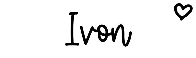 Ivon - Name meaning, origin, variations and more