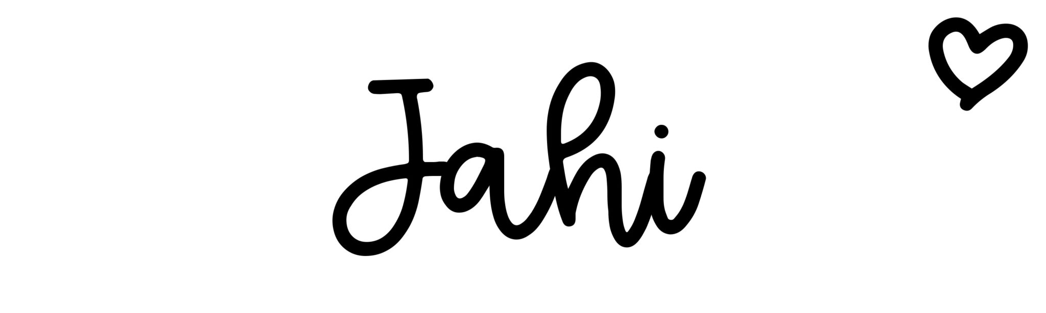 Jahi - Name meaning, origin, variations and more
