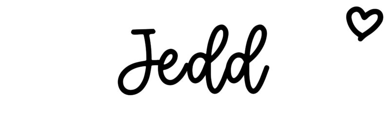 Jedd - Name meaning, origin, variations and more