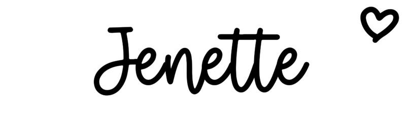 Jenette - Name meaning, origin, variations and more