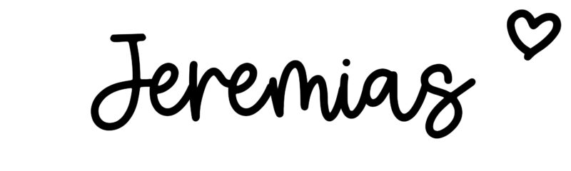Jeremias - Name meaning, origin, variations and more