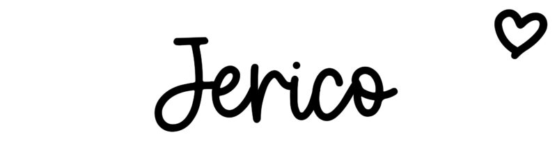 Jerico - Name meaning, origin, variations and more