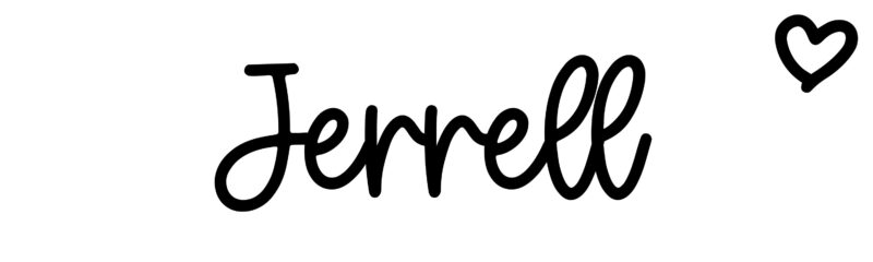 Jerrell - Name meaning, origin, variations and more