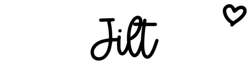 Jilt - Name meaning, origin, variations and more