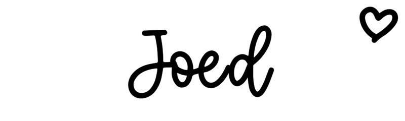 Joed - Name meaning, origin, variations and more