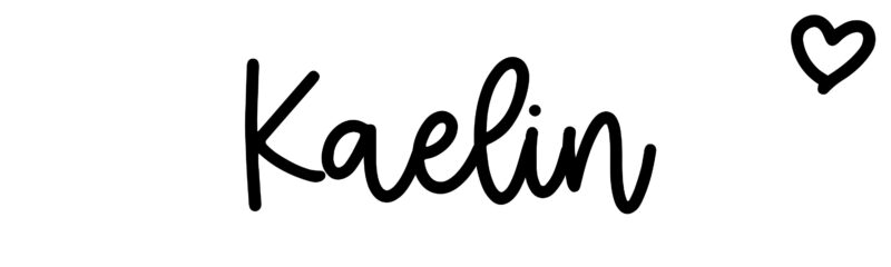 Kaelin - Name meaning, origin, variations and more