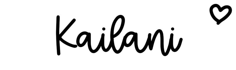 Kailani - Name meaning, origin, variations and more