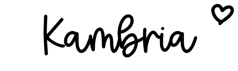 Kambria - Name meaning, origin, variations and more