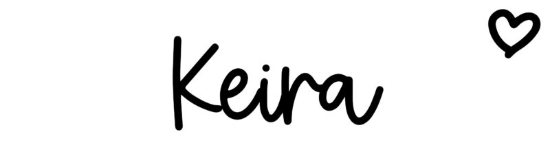 Keira - Name meaning, origin, variations and more