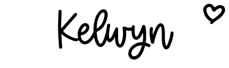 Kelwyn - Name meaning, origin, variations and more
