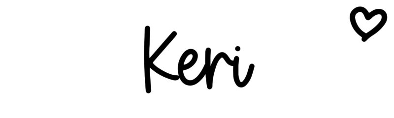 Keri - Name meaning, origin, variations and more