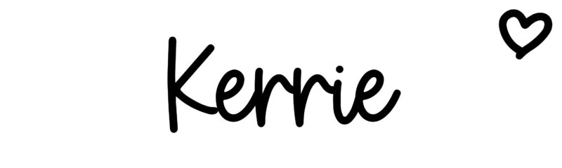 Kerrie - Name meaning, origin, variations and more