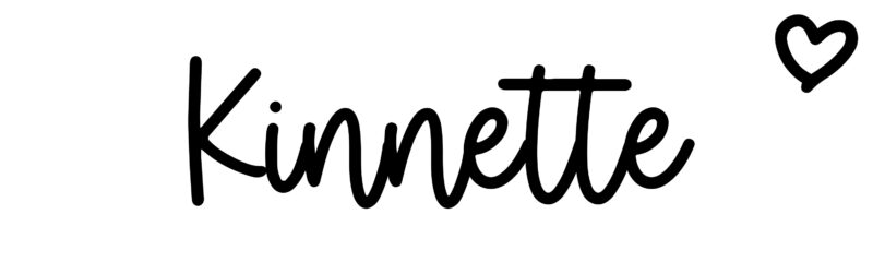 Kinnette - Name meaning, origin, variations and more