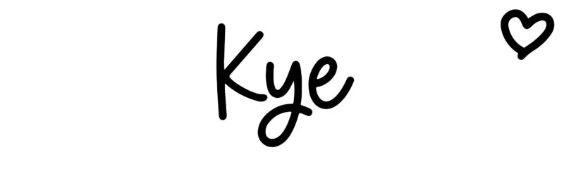 Kye - Name meaning, origin, variations and more