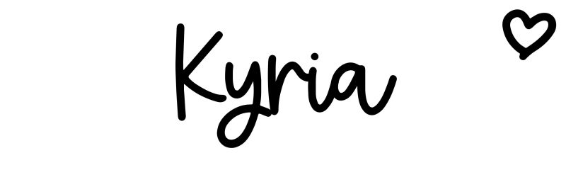 Kyria - Name meaning, origin, variations and more