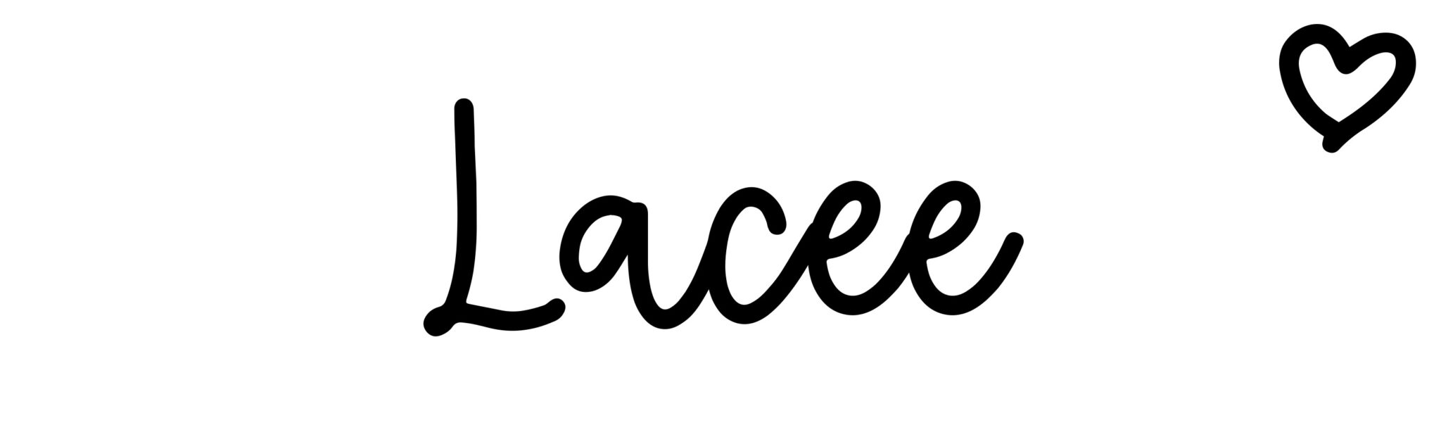 Lacee - Name meaning, origin, variations and more