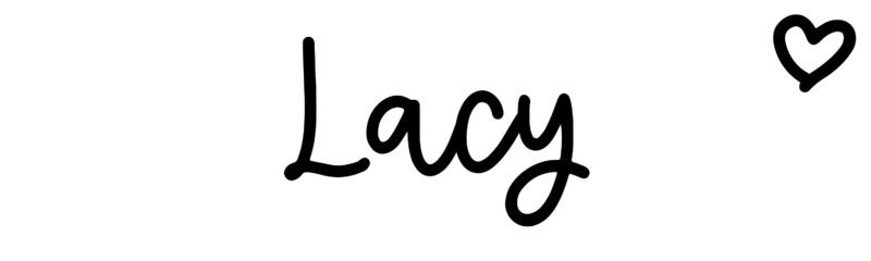 Lacy - Name meaning, origin, variations and more