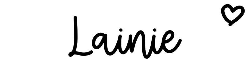 Lainie - Name meaning, origin, variations and more