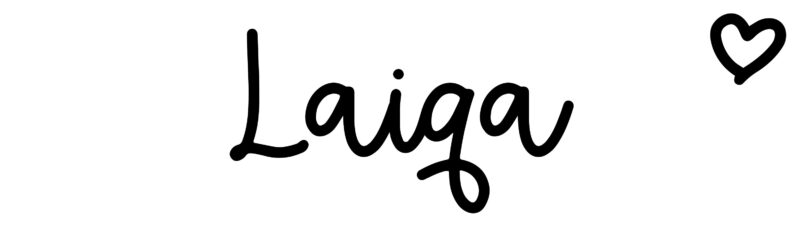 Laiqa - Name meaning, origin, variations and more