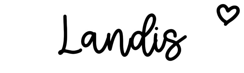 Landis - Name meaning, origin, variations and more