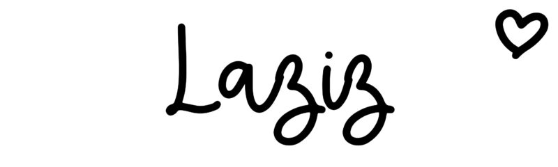 Laziz - Name meaning, origin, variations and more