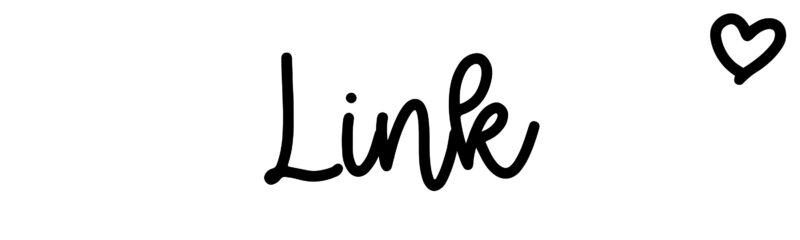 Link - Name meaning, origin, variations and more