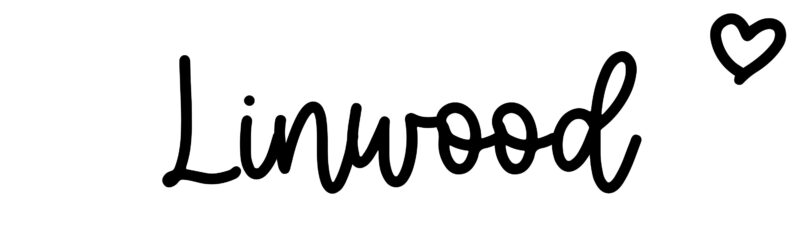 Linwood - Name meaning, origin, variations and more