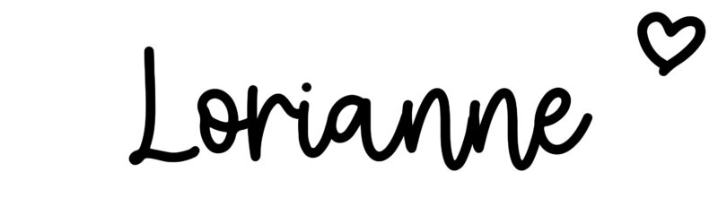 Lorianne - Name meaning, origin, variations and more