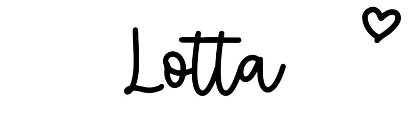 Lotta - Name meaning, origin, variations and more