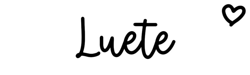 Luete - Name meaning, origin, variations and more