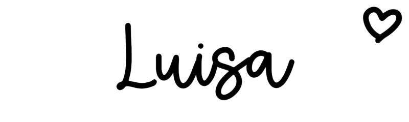 Luisa - Name meaning, origin, variations and more