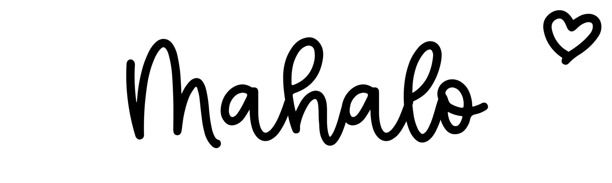 Mahalo - Name meaning, origin, variations and more