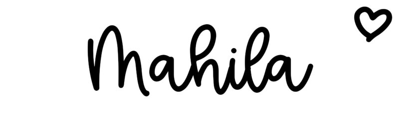 Mahila - Name meaning, origin, variations and more