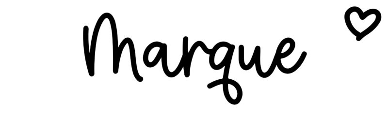 Marque - Name meaning, origin, variations and more