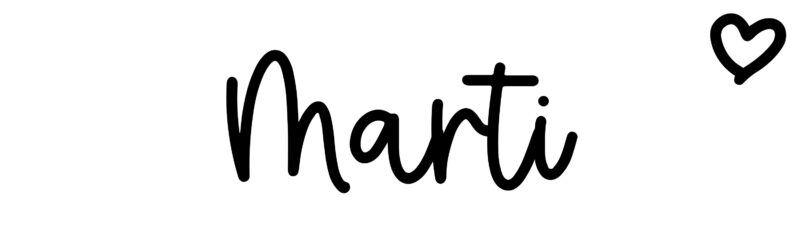 Marti - Name meaning, origin, variations and more