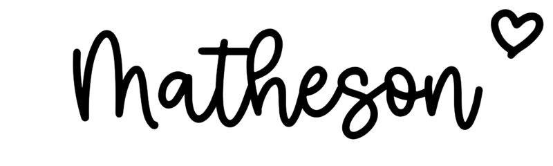 Matheson - Name meaning, origin, variations and more