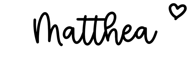 Matthea - Name meaning, origin, variations and more