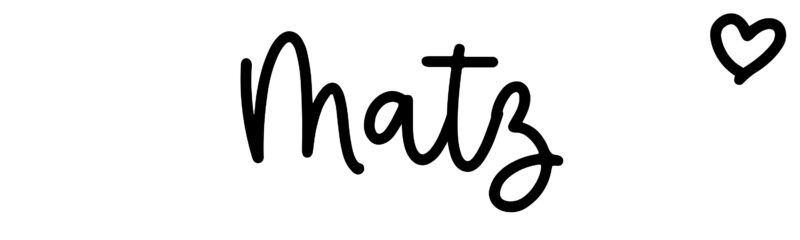 Matz - Name meaning, origin, variations and more