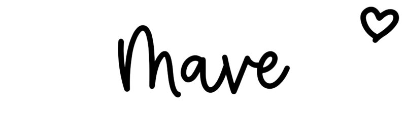 Mave - Name meaning, origin, variations and more