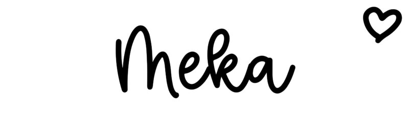Meka - Name meaning, origin, variations and more