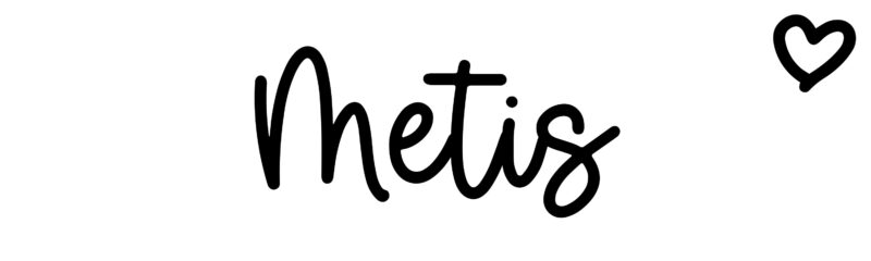 Metis - Name meaning, origin, variations and more