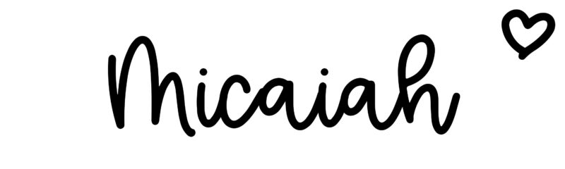 Micaiah - Name meaning, origin, variations and more