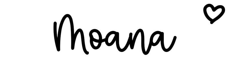 Moana - Name meaning, origin, variations and more