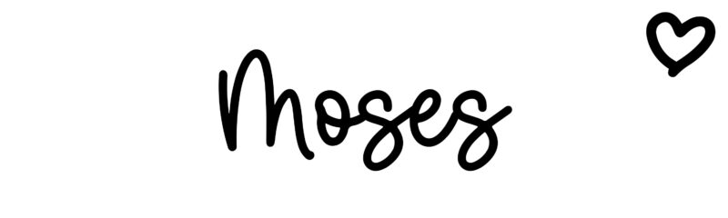 Moses - Name meaning, origin, variations and more