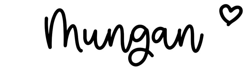 Mungan - Name meaning, origin, variations and more