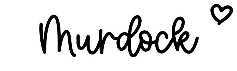 Murdock - Name meaning, origin, variations and more