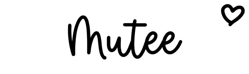 Mutee - Name meaning, origin, variations and more
