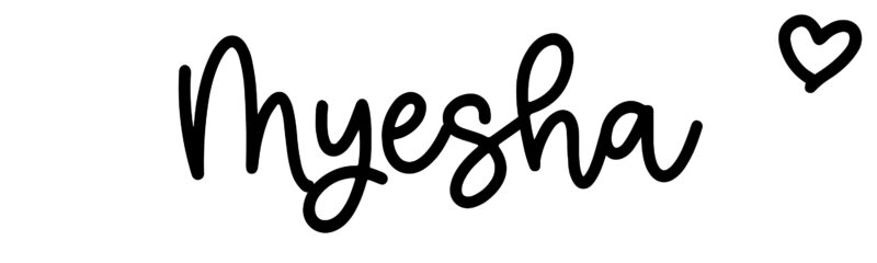 Myesha - Name meaning, origin, variations and more