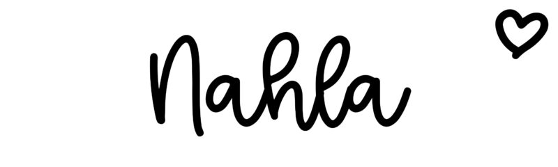 Nahla - Name meaning, origin, variations and more