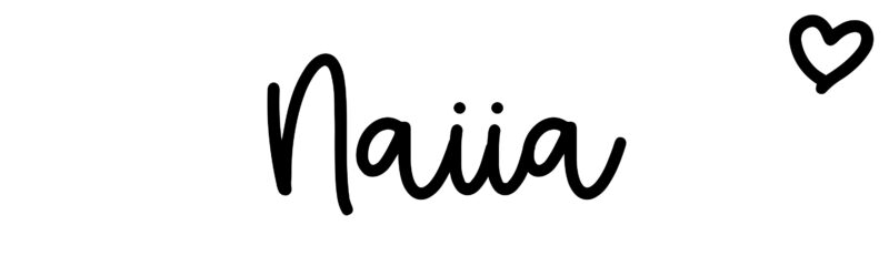 Naiia - Name meaning, origin, variations and more